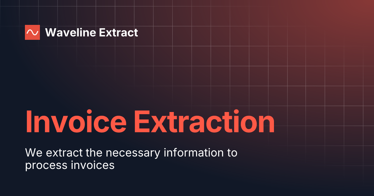 Invoice Extraction | Waveline Extract